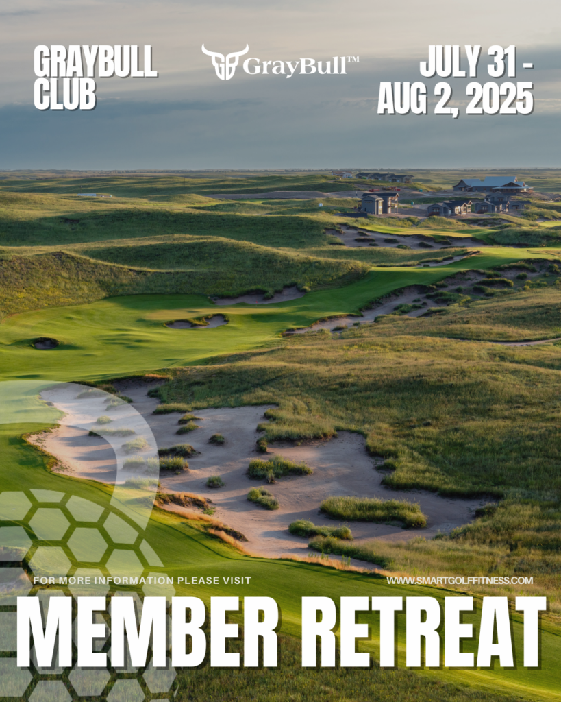 Summer 2025 Member Retreat at GrayBull - SMART Golf & Fitness Instruction